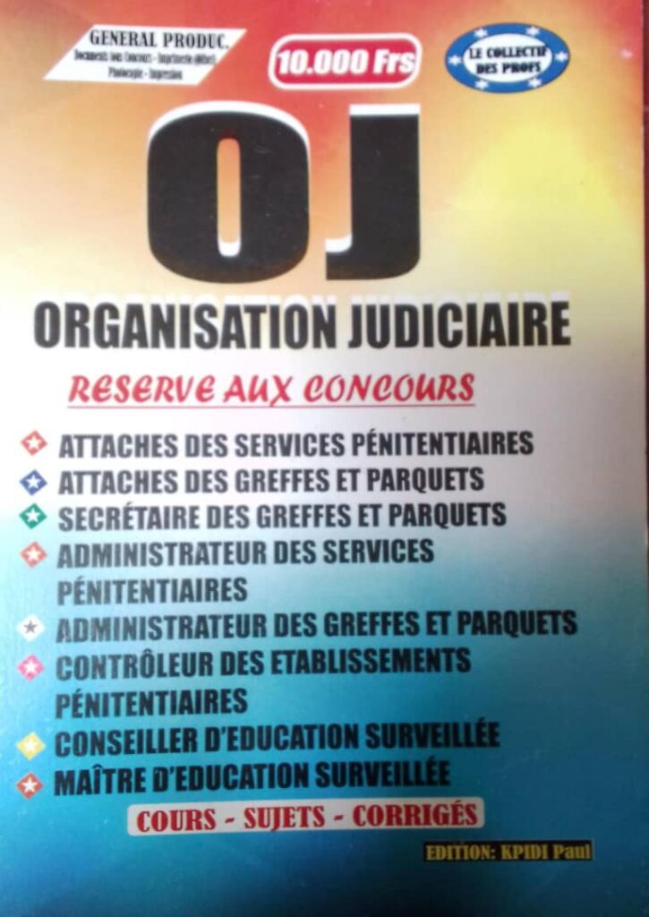 ORGANISATION JUDICIAIRE DOCUMENT DE PREPA INFJ - LES AIDES DE FREDDY